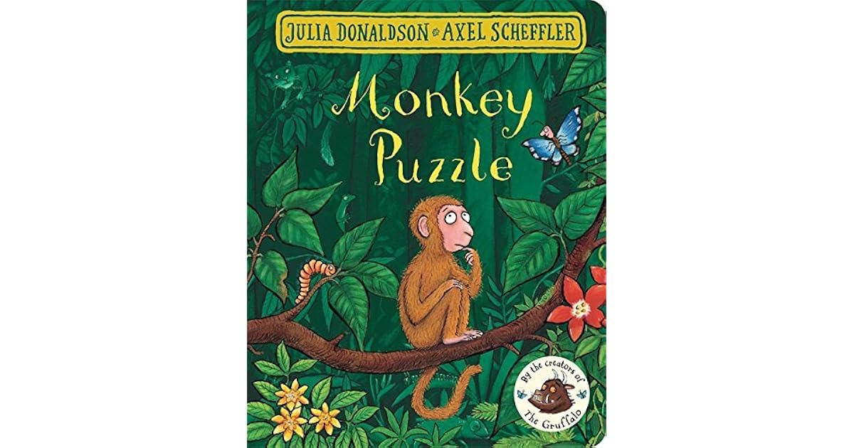Monkey Puzzle by Julia Donaldson