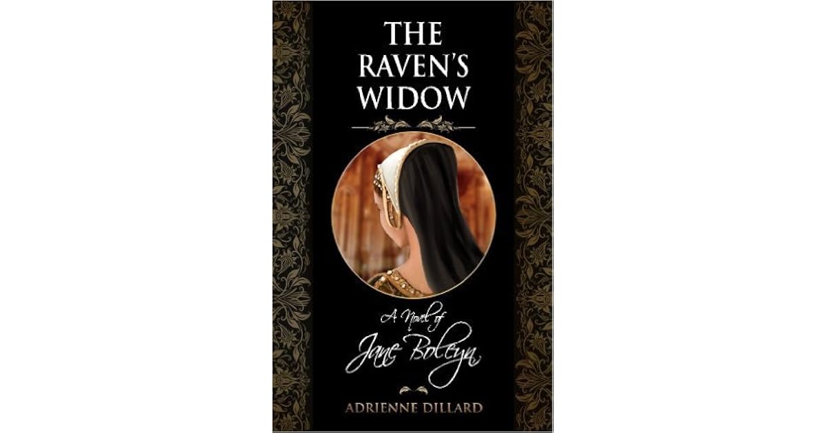 The Raven's Widow by Adrienne Dillard