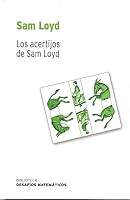 Mathematical Puzzles of Sam Loyd by Sam Loyd