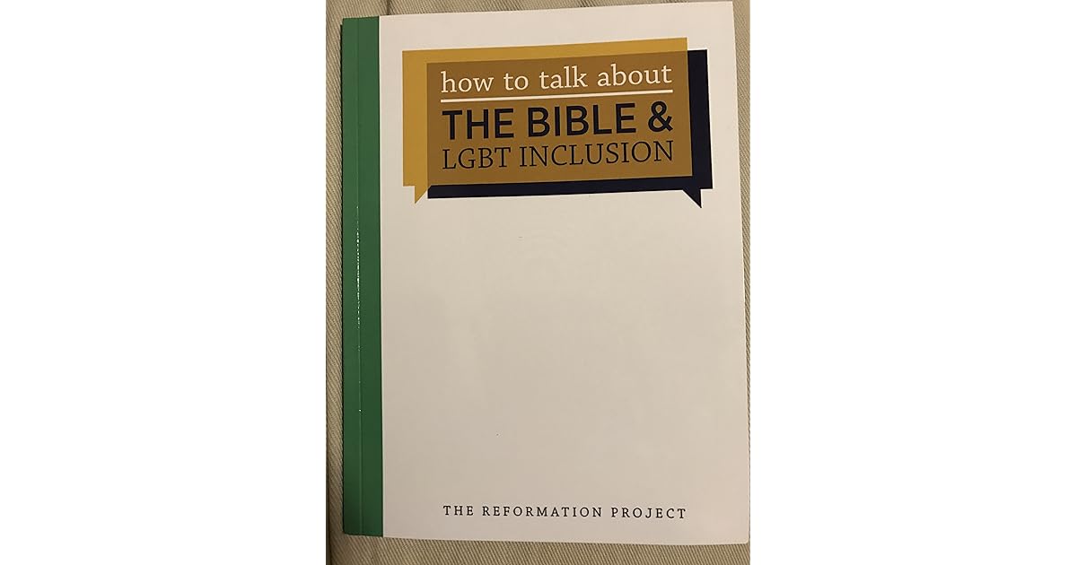 How to Talk About the Bible & LGBT Inclusion by Matthew Vines