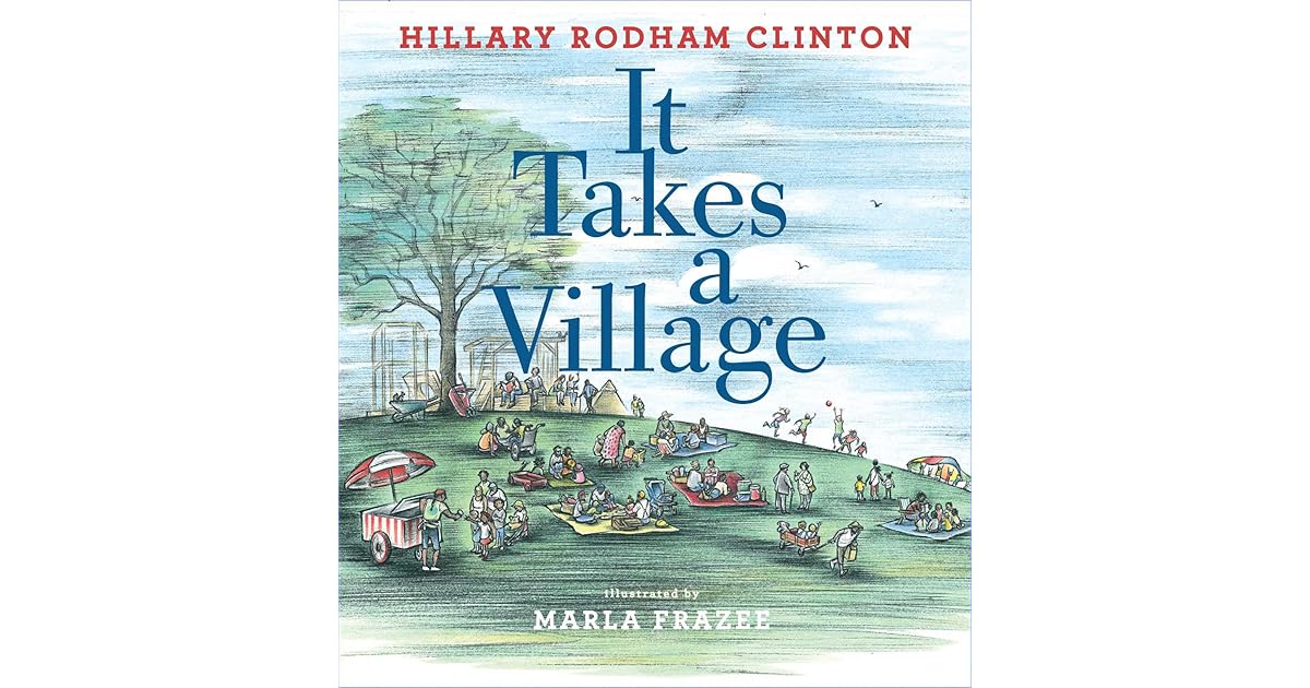 It Takes a Village by Hillary Rodham Clinton — Reviews, Discussion ...