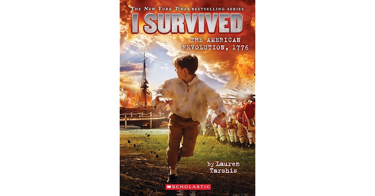 I Survived the American Revolution, 1776 by Lauren Tarshis