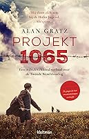 Projekt 1065: A Novel of World War II by Alan Gratz