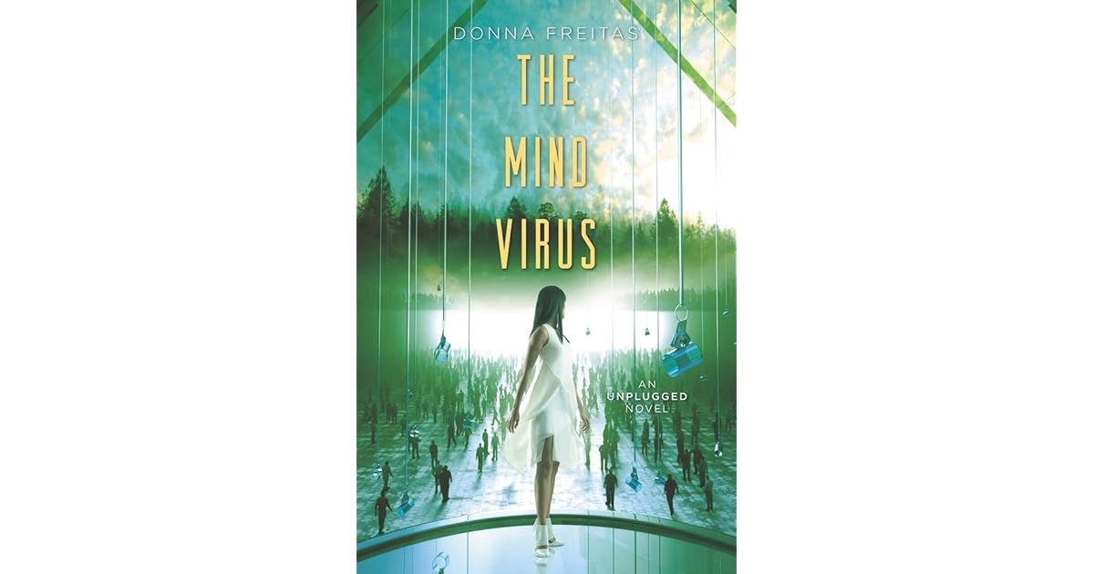 The Mind Virus (The Wired #3) by Donna Freitas