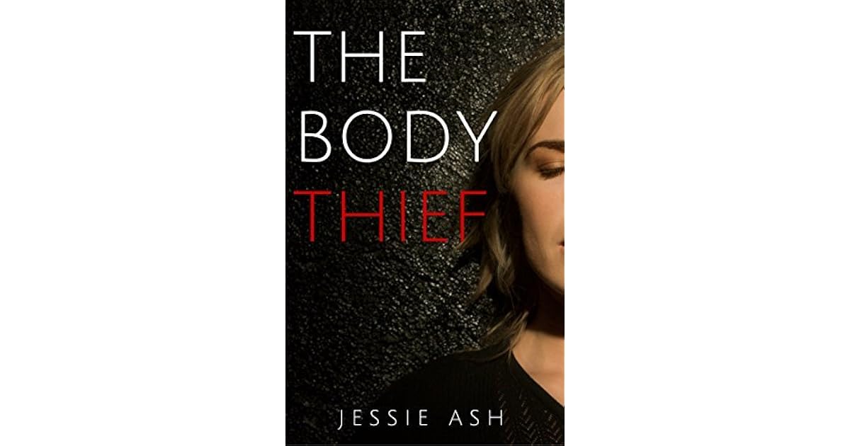 The Body Thief by Jessie Ash
