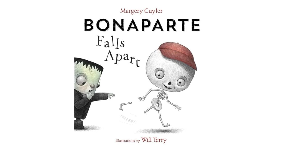 Bonaparte Falls Apart by Margery Cuyler