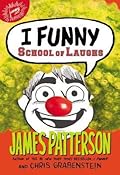 I Funny Series by James Patterson