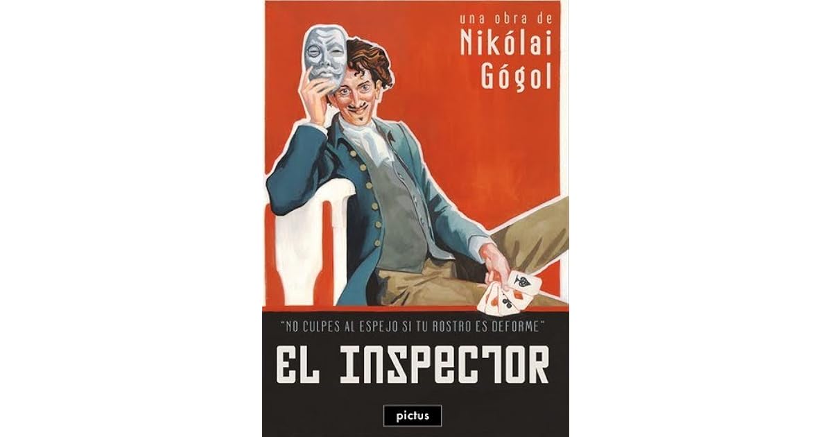 El inspector by Nikolai Gogol