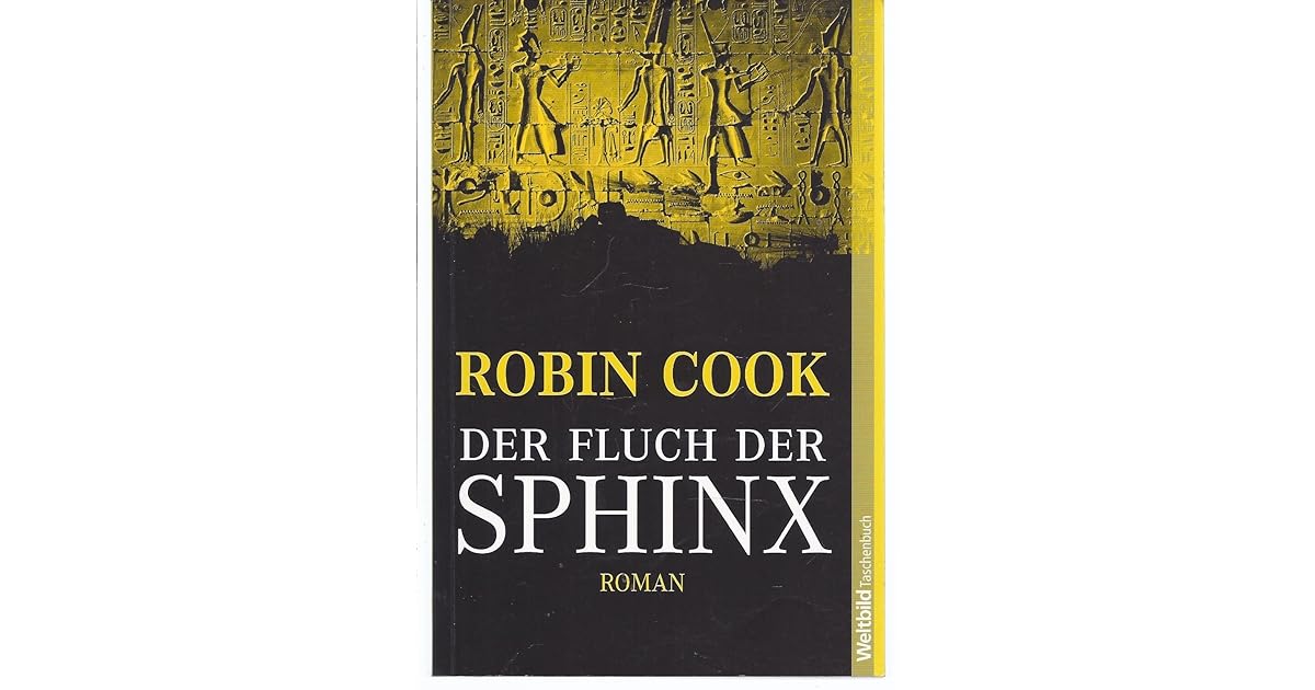 Der Fluch der Sphinx by Robin Cook