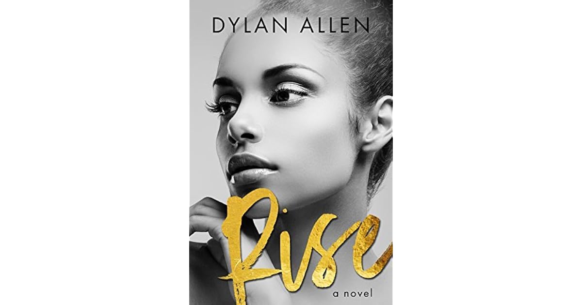Rise by Dylan Allen