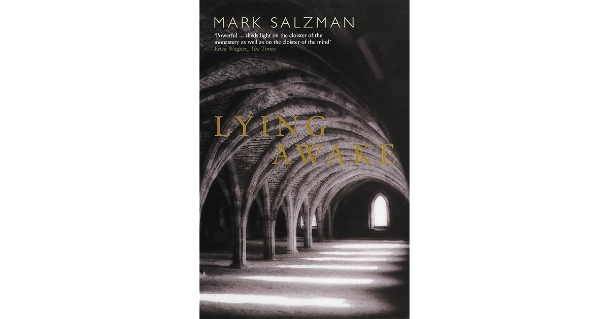 Lying Awake by Mark Salzman