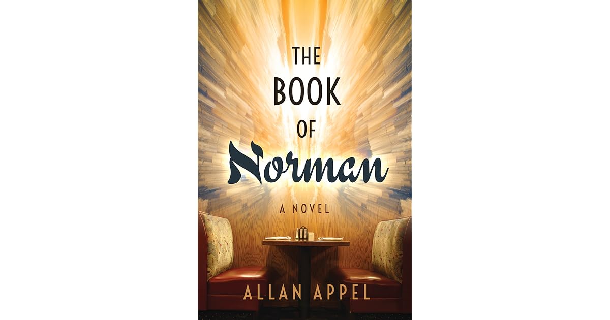 The Book of Norman, A Novel by Allan Appel