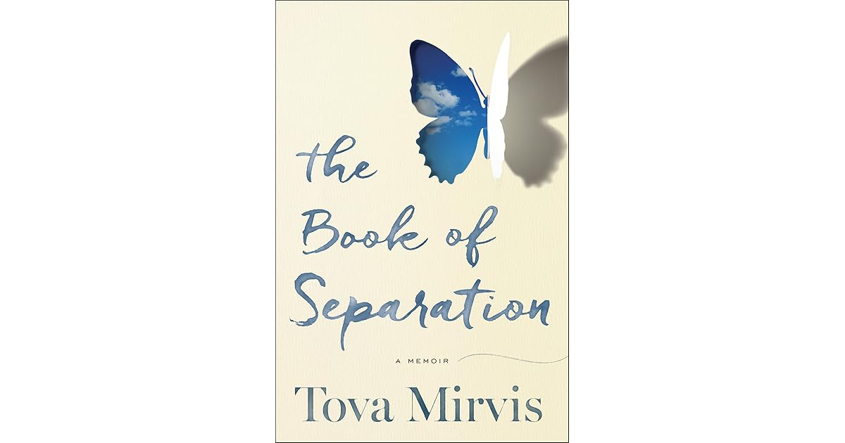 The Book of Separation by Tova Mirvis