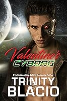 Valentine Cyborg by Trinity Blacio
