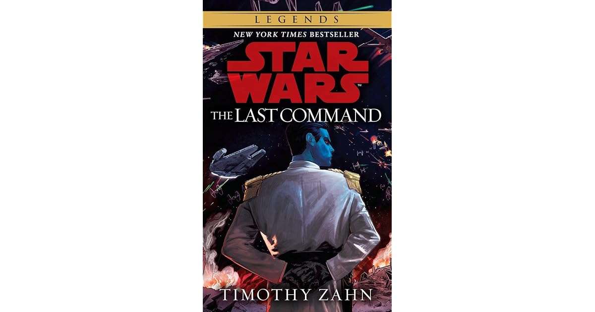 The Last Command by Timothy Zahn