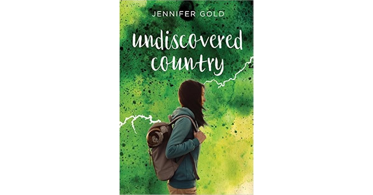 Undiscovered Country by Jennifer Gold