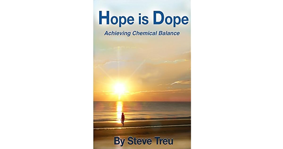 Hope Is Dope By Steve Treu hope-is-dope-by-steve-treu