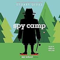 Spy Camp by Stuart Gibbs