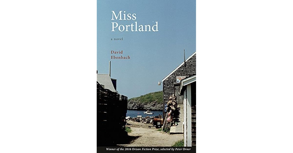 Miss Portland by David Ebenbach