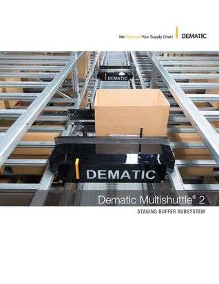 Dematic Multishuttle 2 - Staging Buffer Subsystem by Dematic