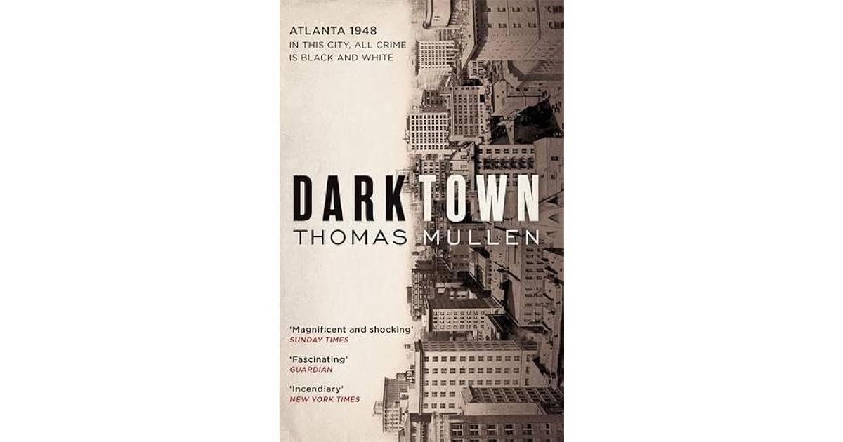 Darktown by Thomas Mullen