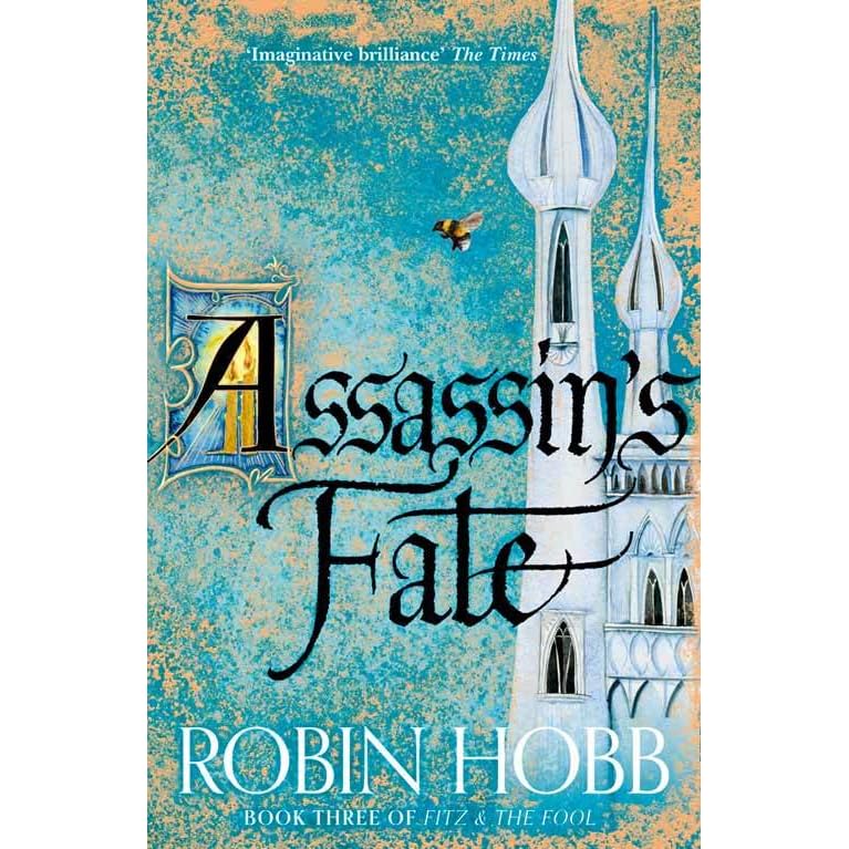 Assassin's Fate (The Fitz and the Fool, #3) by Robin Hobb — Reviews ...