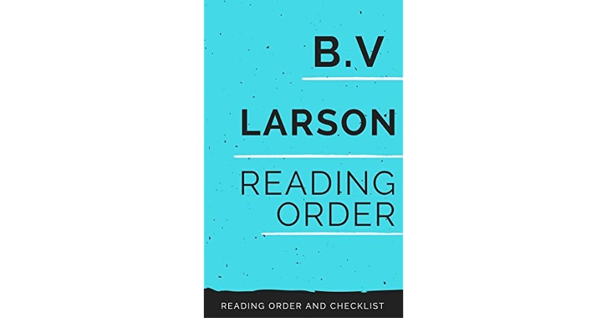 B.V Larson: Reading Order and Checklist by Peter Stark