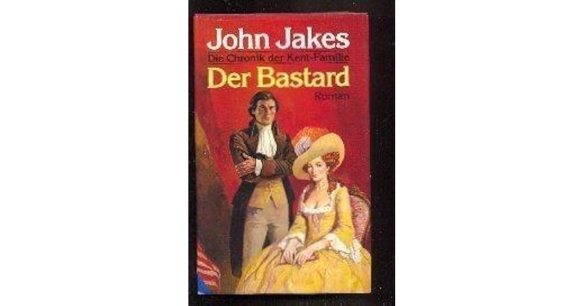 Kent Family Chronicles: 3 Volumes in 1 by John Jakes