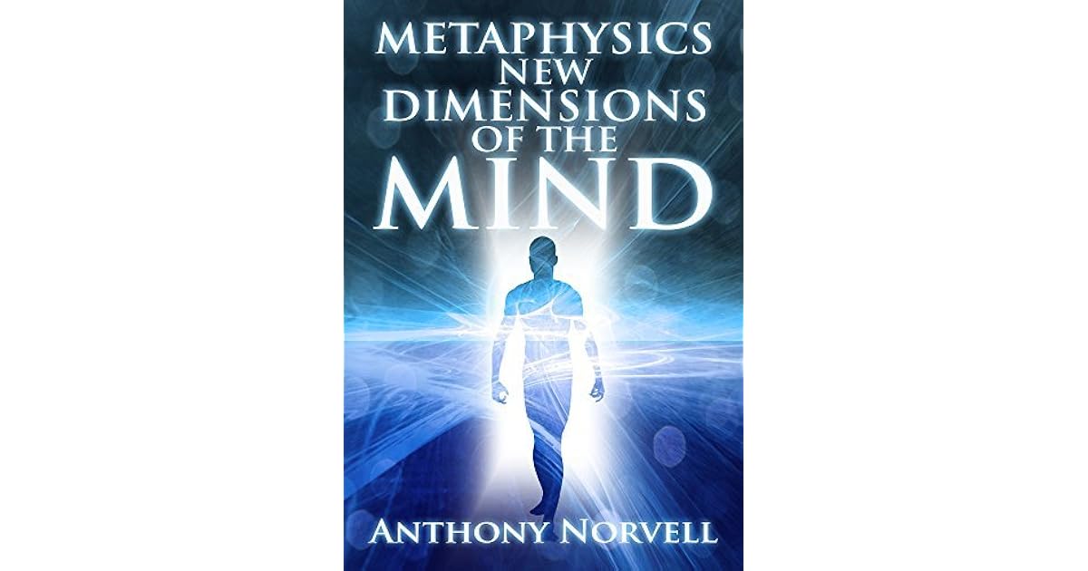 New Dimensions of the Mind by Anthony Norvell