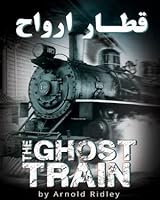 The Ghost Train by Arnold Ridley