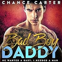 Bad Boy Daddy (Naughty Boy Book 1) by Chance Carter