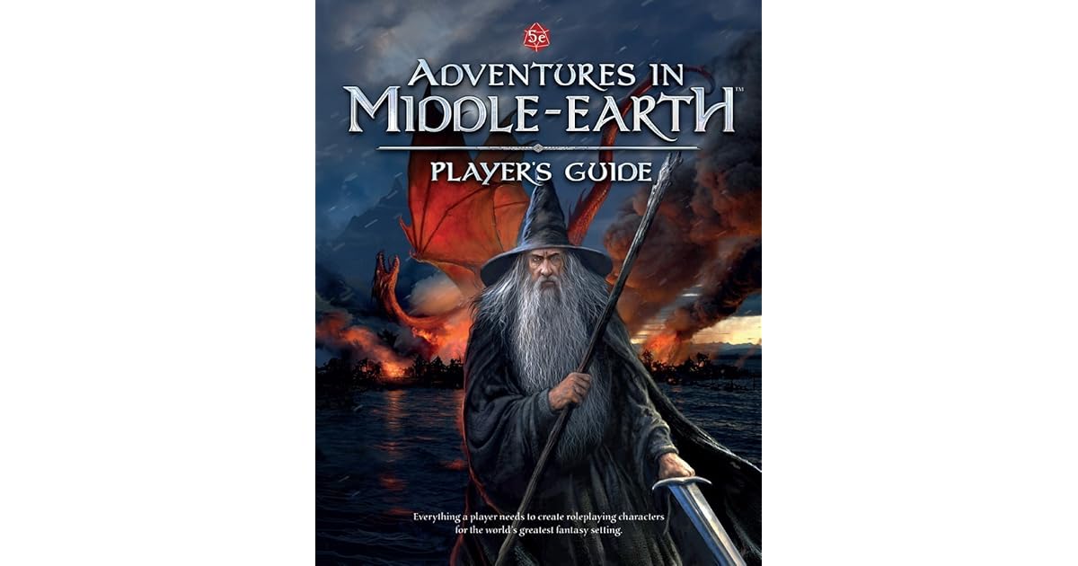 Adventures in Middle Earth: Player's Guide by James R. Brown