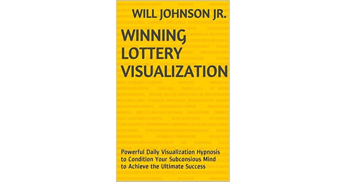 Winning Lottery Visualization: Powerful Daily Visualization Hypnosis to ...