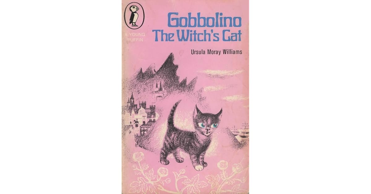 Gobbolino the Witch's Cat by Ursula Moray Williams