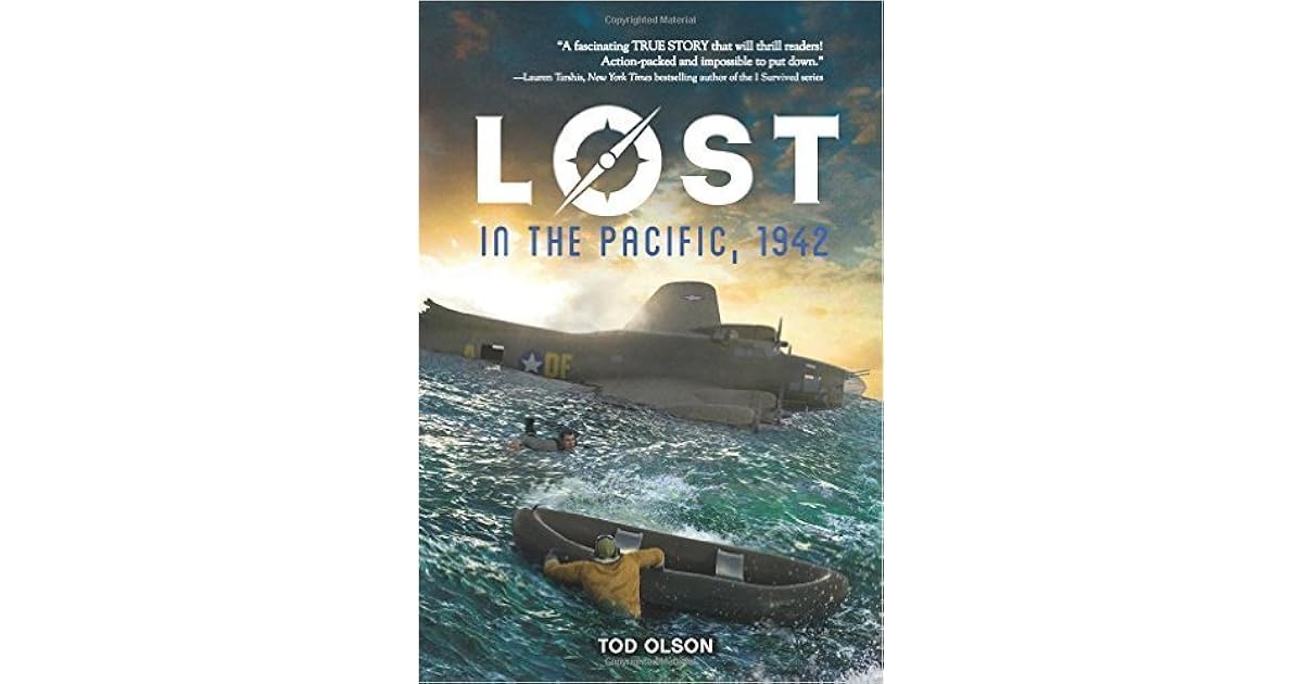Lost in the Pacific, 1942: Not a Drop to Drink by Tod Olson