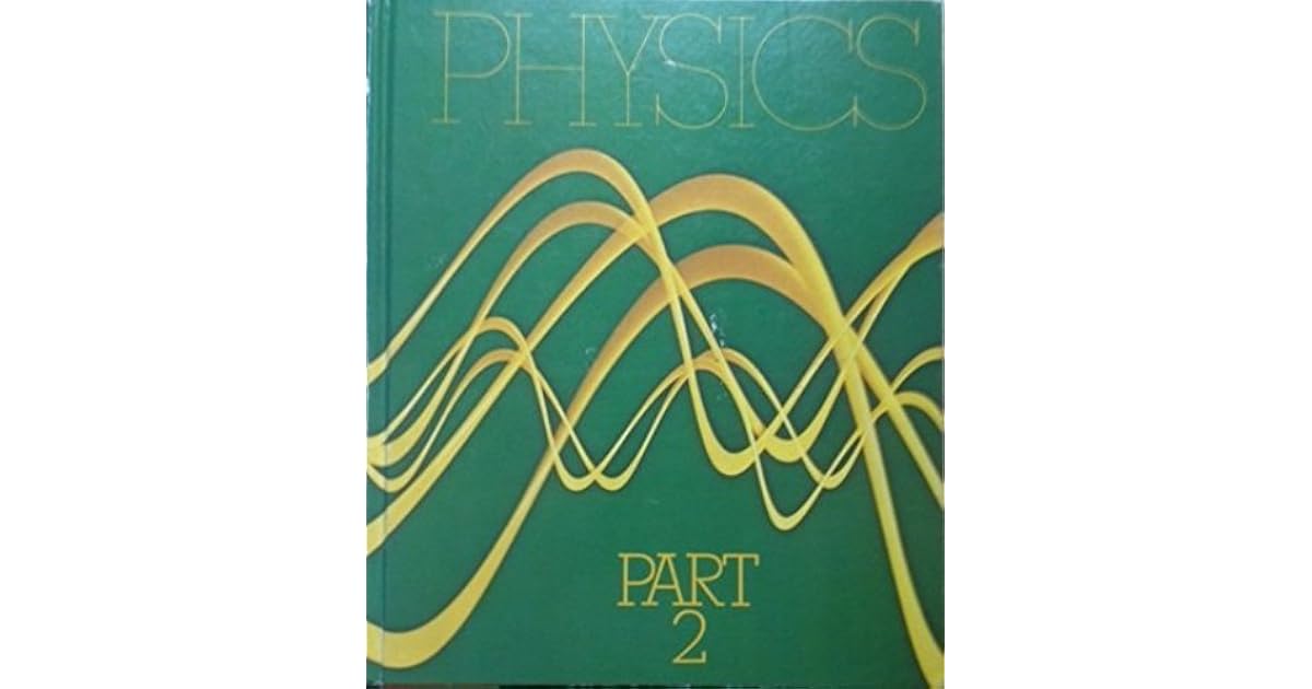 Physics, Part 2 by Robert Resnick