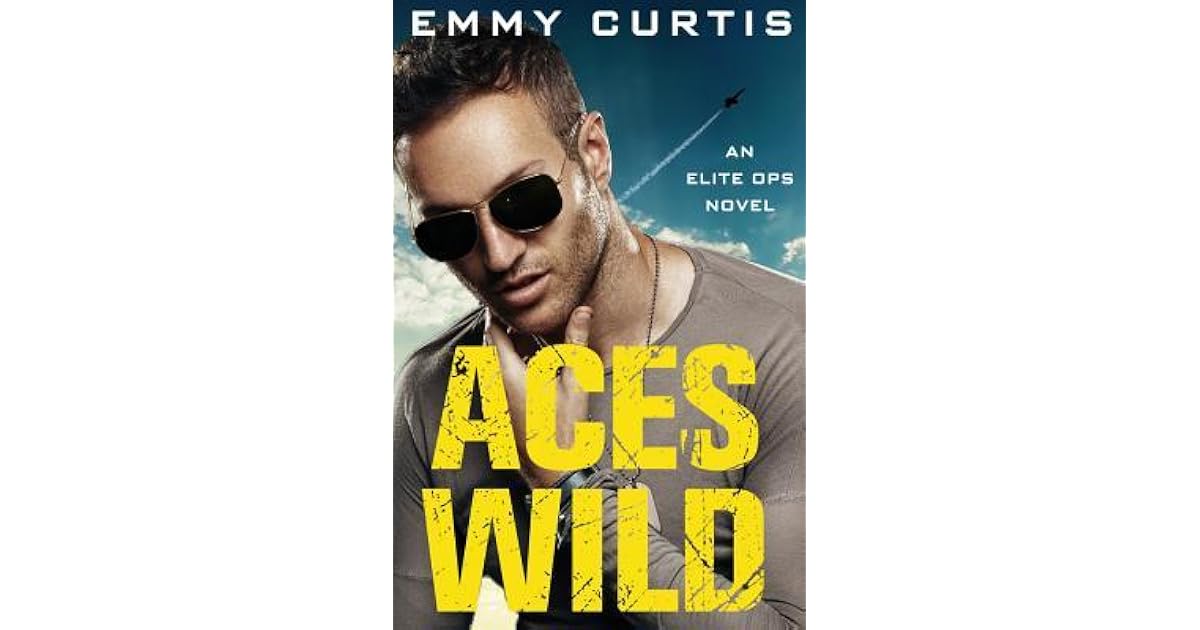 Aces Wild (Elite Ops #1) by Emmy Curtis