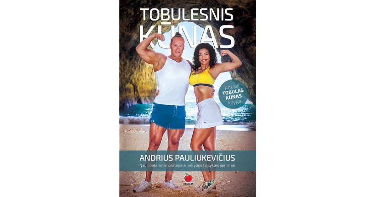 Tobulesnis kūnas by Andrius Pauliukevičius
