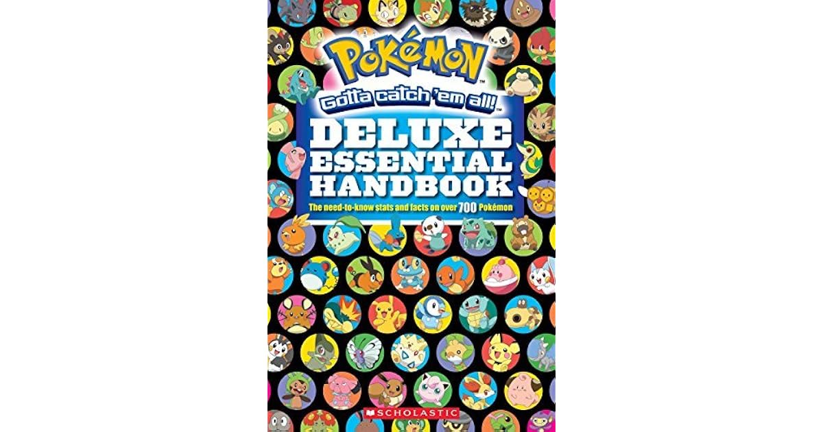 Pokémon Deluxe Essential Handbook: The Need-to-Know Stats and Facts on ...