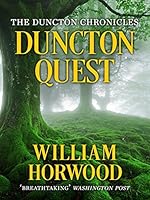 Duncton Quest (Duncton Chronicles, #2) by William Horwood