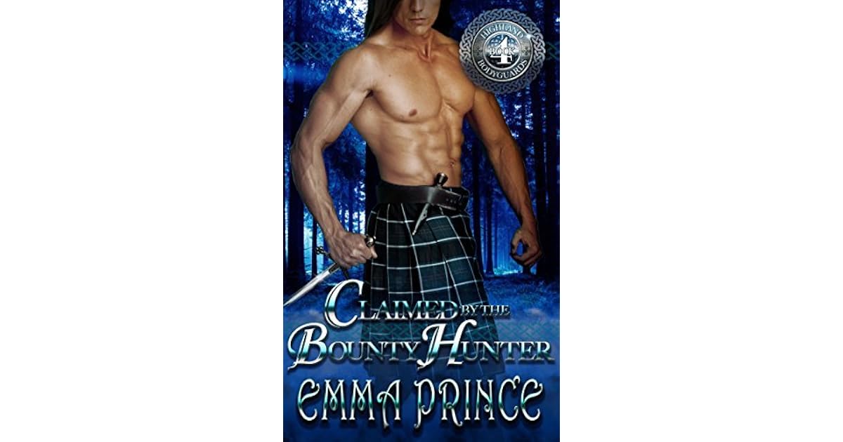 Claimed by the Bounty Hunter by Emma Prince