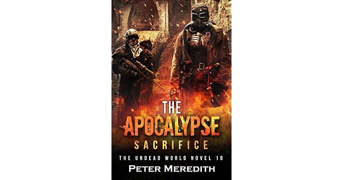 The Apocalypse Sacrifice by Peter Meredith