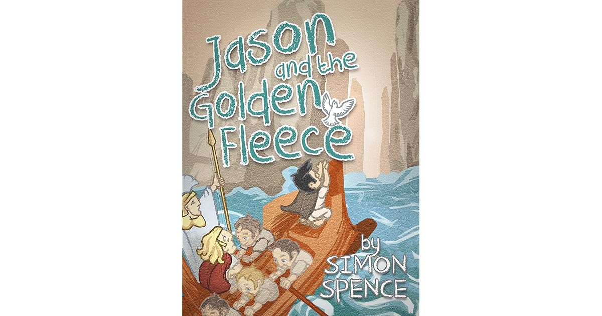 Jason and the Golden Fleece: Book 2- Early Myths: Kids Books on Greek ...