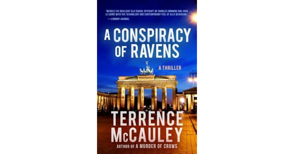 A Conspiracy of Ravens (James Hicks #3) by Terrence P. McCauley