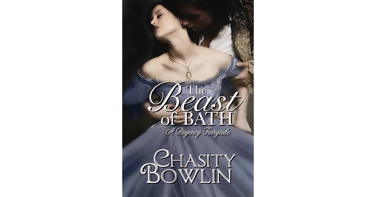 The Beast of Bath by Chasity Bowlin
