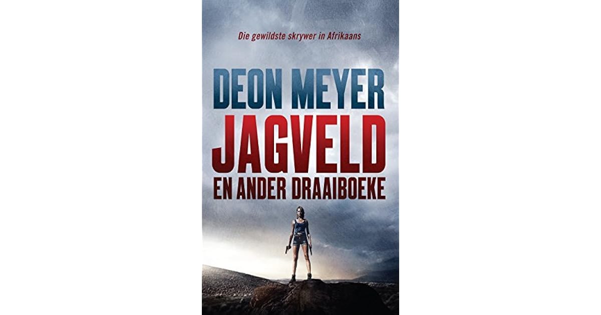 Jagveld by Deon Meyer