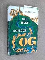 The Secret World of Og by Pierre Berton