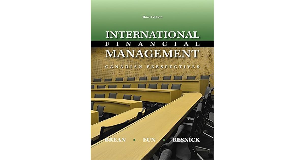International Financial Management: Canadian Perspective by Don Brean