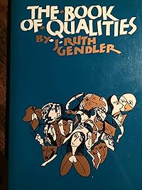 The Book of Qualities by J. Ruth Gendler