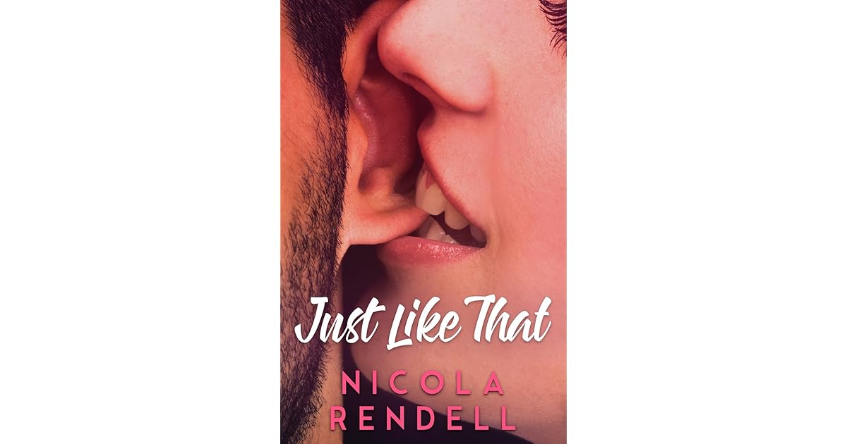 Just like That by Nicola Rendell